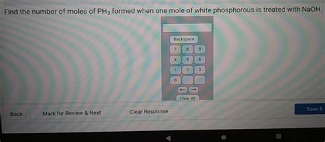 Find The Number Of Moles Of PH3 Formed When One Mole Of White Phosphorou