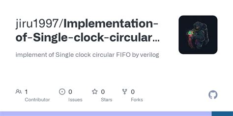 GitHub Jiru1997 Implementation Of Single Clock Circular FIFO By
