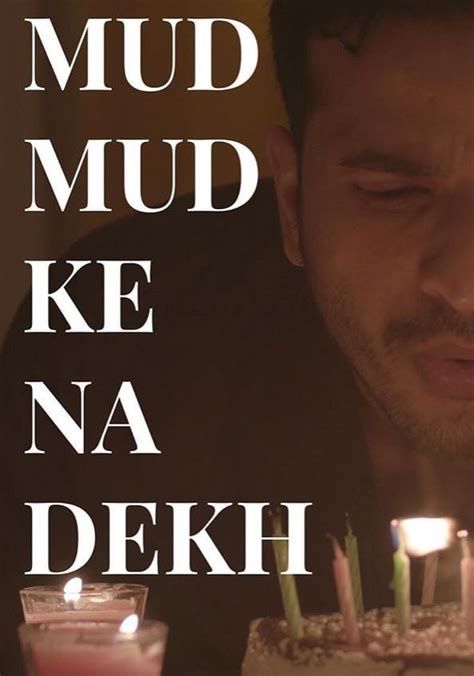 Mud Mud Ke Na Dekh Streaming Where To Watch Online