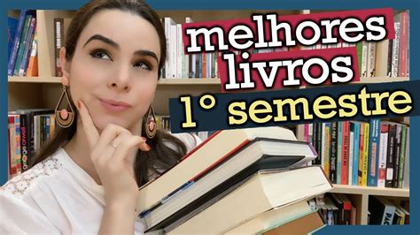 Os Melhores Livros Do Semestre Youtube