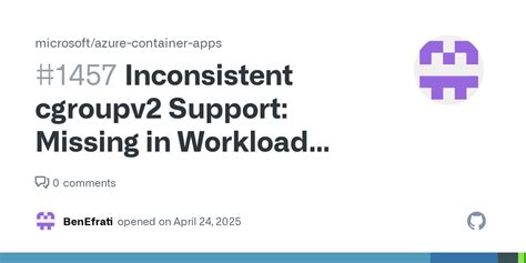 inconsistent cgroupv2 support missing in workload profile environment