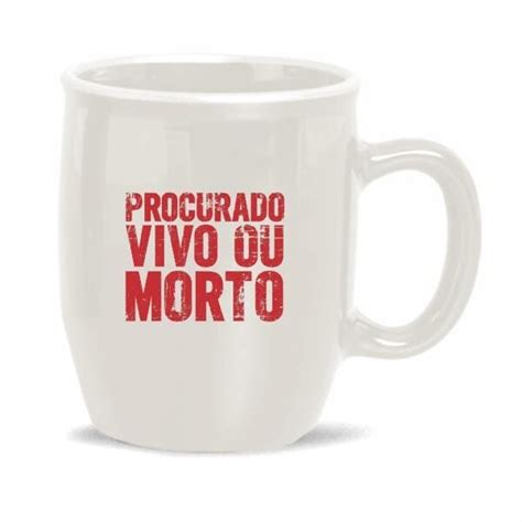 Caneca Procurado Vivo Ou Morto Madeiramadeira