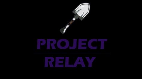 Project Relay Teaser Youtube