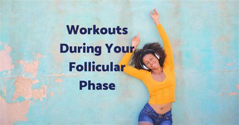 Workouts In Your Follicular Phase ⋆ Andrea Claassen