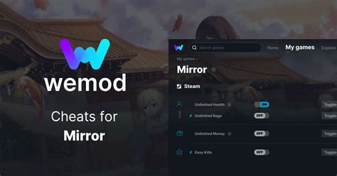 Mirror Cheats Trainers For PC WeMod