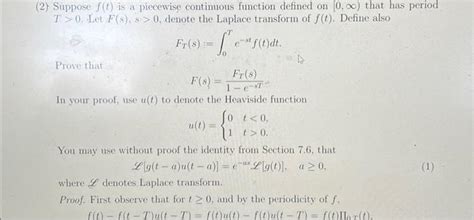 solved 2 suppose f t is a piecewise continuous function