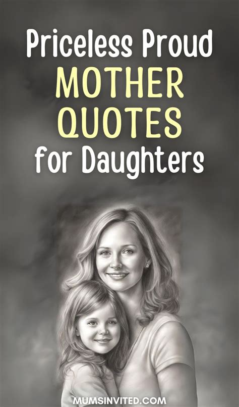 46 Inspiring Proud Mom Quotes Images Mums Invited