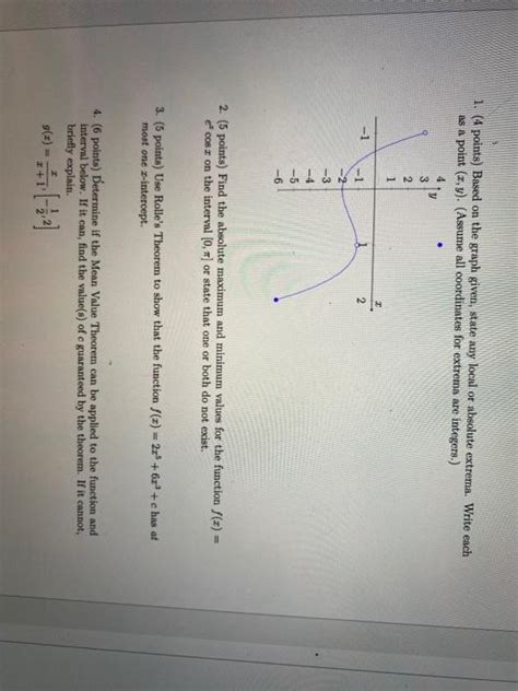 Solved 1 4 Points Based On The Graph Given State Any