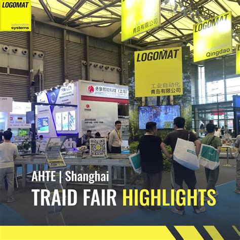 Logomat Automation Systems Inc On Linkedin Krups Ahte2024 Shanghai Automation Innovation