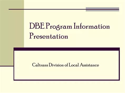 PPT DBE Program Information Presentation PowerPoint Presentation Free Download ID 6682962
