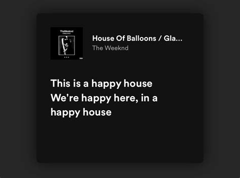 Pin By Leobabyy On Quick Saves In House Of Balloons The Weeknd