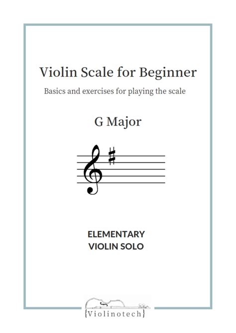 G Major Scale For Beginner Violinotech