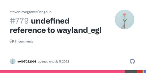 Undefined Reference To Wayland Egl Issue Stevenlovegrove