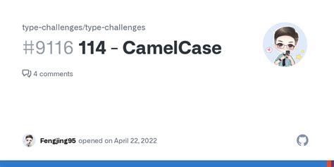 114 Camelcase · Issue 9116 · Type Challengestype Challenges · Github