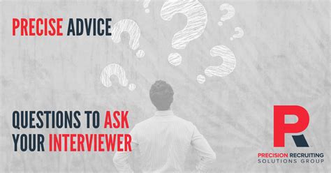 Questions To Ask Your Interviewer