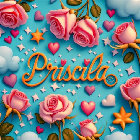 IMAGENES CON NOMBRES 3D PRISCILA Imágenes para Peques