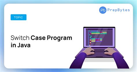 Switch Case Program In Java