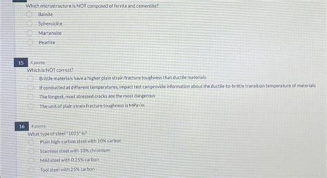 Solved 15 16 Which Microstructure Is Not Composed Of Ferrite