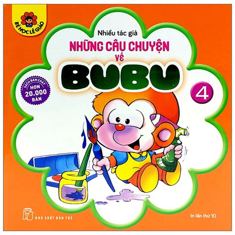 Sách Những Câu Chuyện Về Bubu 04 Tái Bản 2022 Fahasacom