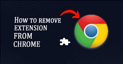 How To Remove Chrome Extensions Easily Step By Step Guide