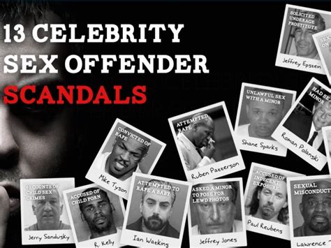 13 Infamous Celebrity Sex Offender Scandals