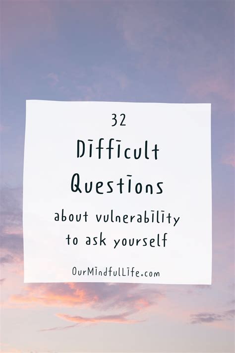 32 Difficult Questions About Vulnerability