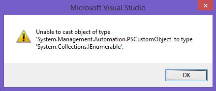 C Unable To Cast Object Of Type System Management Automation