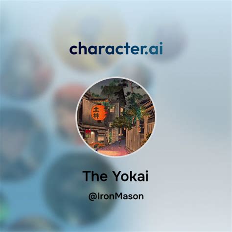 Chat With The Yokai Character Ai Personalized AI For Every Moment Of Your Day