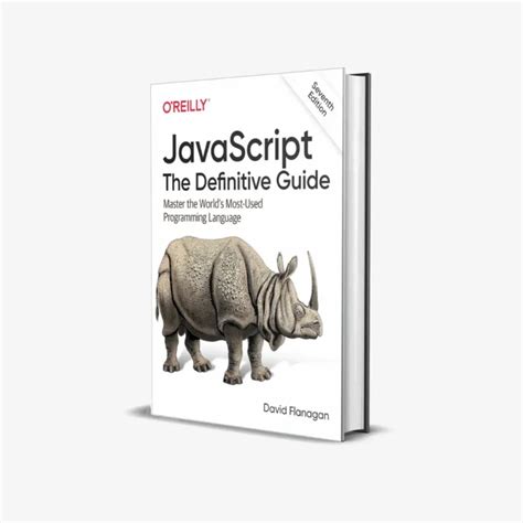 javascript the definitive guide master the world s most used