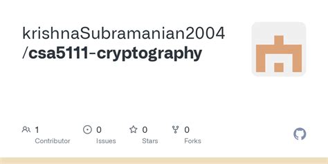 GitHub KrishnaSubramanian Csa Cryptography