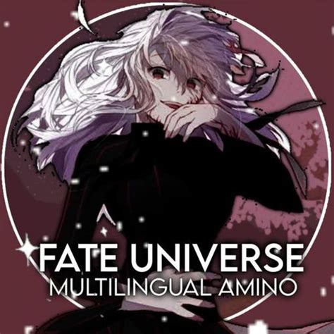 Featured Fate Universe Multilingual Amino