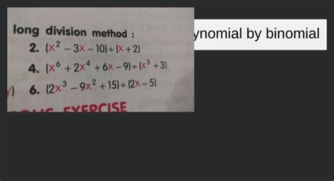 Long Division Method Of Polynomial By Binomial Filo