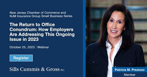 Sills Cummis And Gross P C On Linkedin Small Business Series — The Return To Office Conundrum
