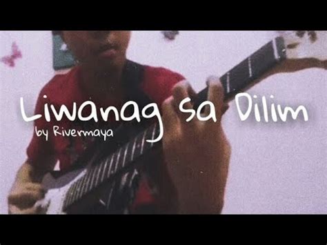 Liwanag Sa Dilim By Rivermaya Acoustic And Electric Guitar Cover