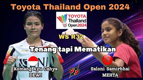 Tambah Ganas Komang Ayu Cahya DEWI INA Vs Saloni Samirbhai MEHTA