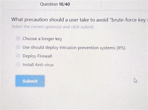 Question 10 40 What Precaution Should A User StudyX