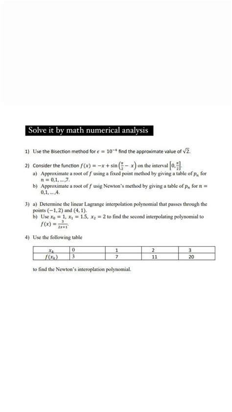 Solved Solve It By Math Numerical Analysisuse The Bisection Chegg