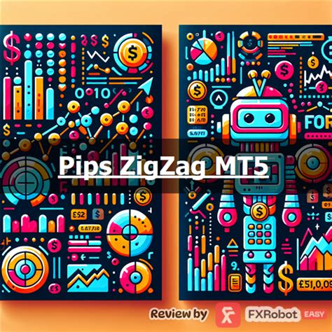 Pips Zigzag Mt5 Forex Robot Review