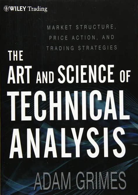 Top 13 Ultimate Technical Analysis Books Must Read In 2022