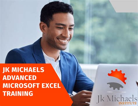 advanced microsoft excel jk michaels institute