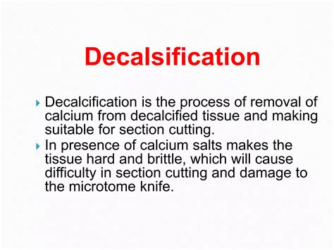 Decalcification Ppt Ppt