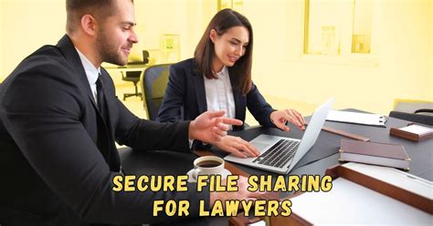 Why Legal Firms Should Prioritize Secure File Sharing Try Hard Guides