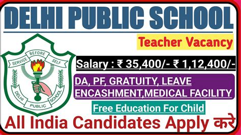 Delhi Public School Teacher Recruitment 2023 Da Pf Medical