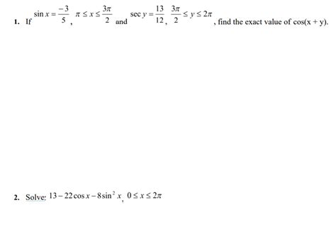 Solved [ Text { If } Sin X Frac{ 3}{5} Pi Leq X