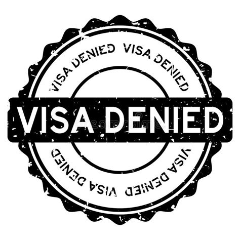 Visa Rejection Stock Illustrations 255 Visa Rejection Stock Illustrations Vectors And Clipart