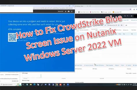 How To Fix Crowdstrike Blue Screen Issue On Nutanix Windows