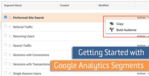 Getting Started With Google Analytics Segments Bounteous