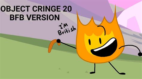 Bfb Intro Object Cringe 20 Version Youtube