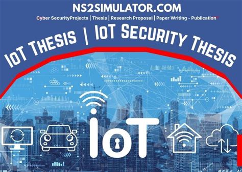 Thought Provoking Iot Thesis Topic Research Ideas [master Thesis]