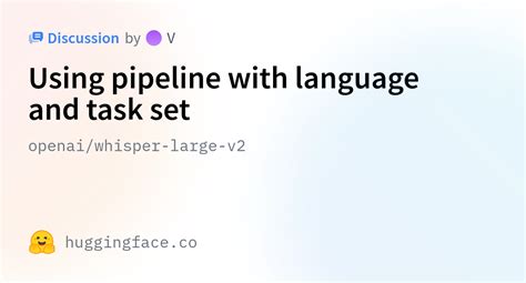 Openai Whisper Large V2 Using Pipeline With Language And Task Set